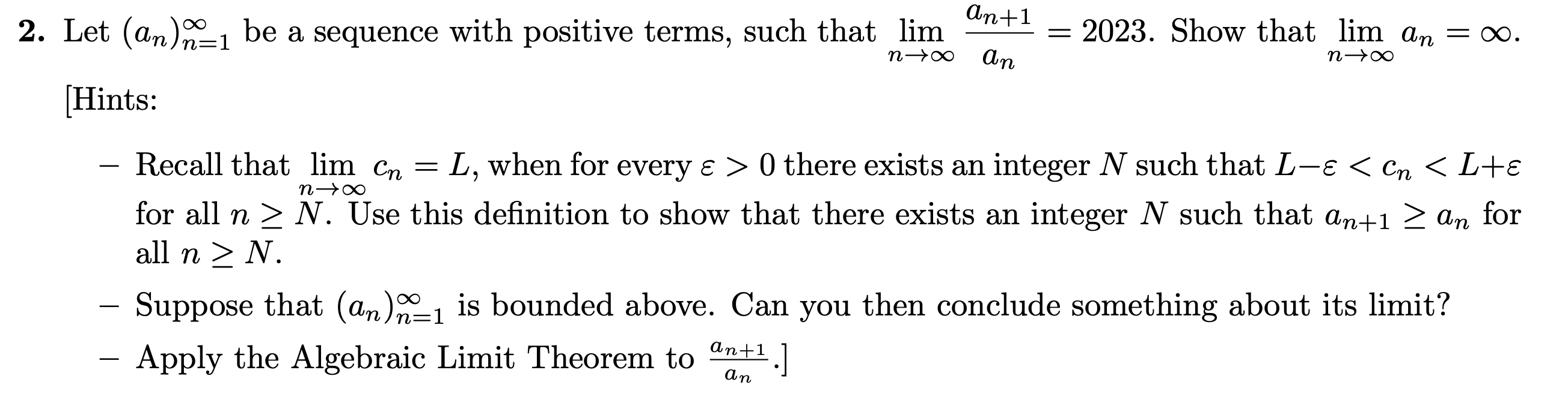 Solved Let (an)n=1∞ be a sequence with positive terms, such | Chegg.com