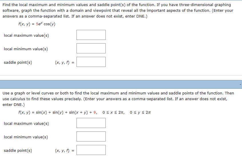 Solved Find The Local Maximum And Minimum Values And Saddle 