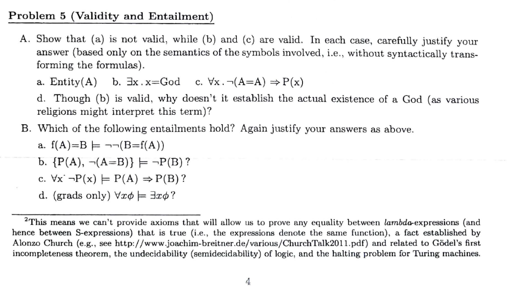 Problem 5 (Validity and Entailment) A. Show that (a) | Chegg.com