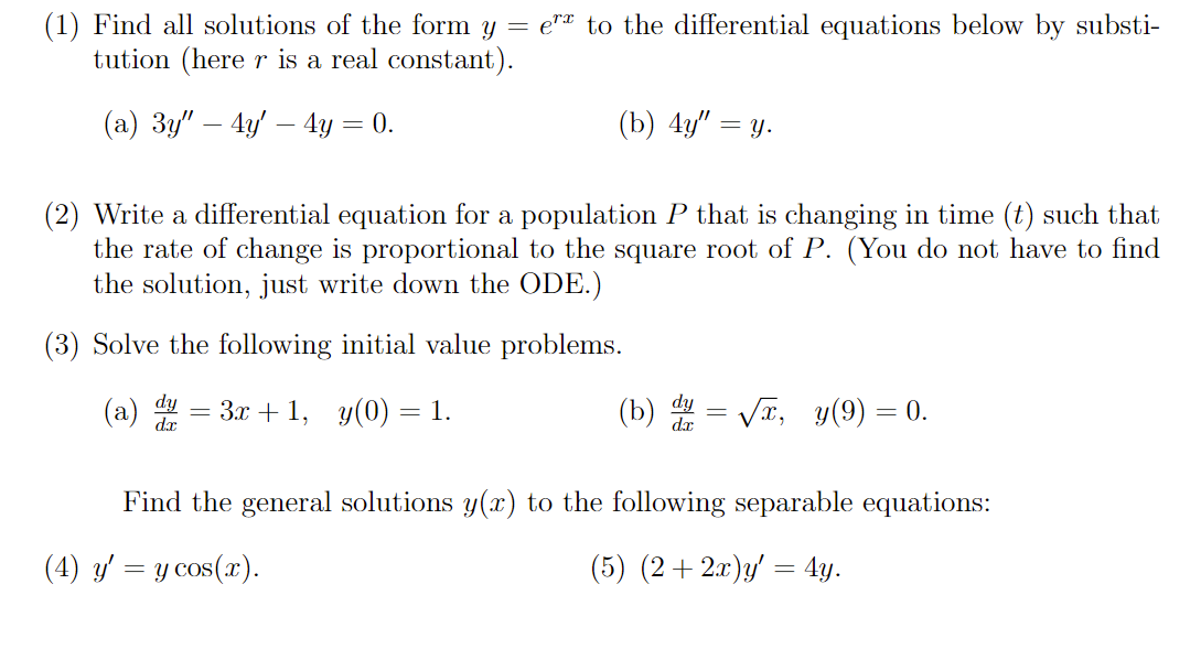 Solved (1) Find all solutions of the form y=erx to the | Chegg.com