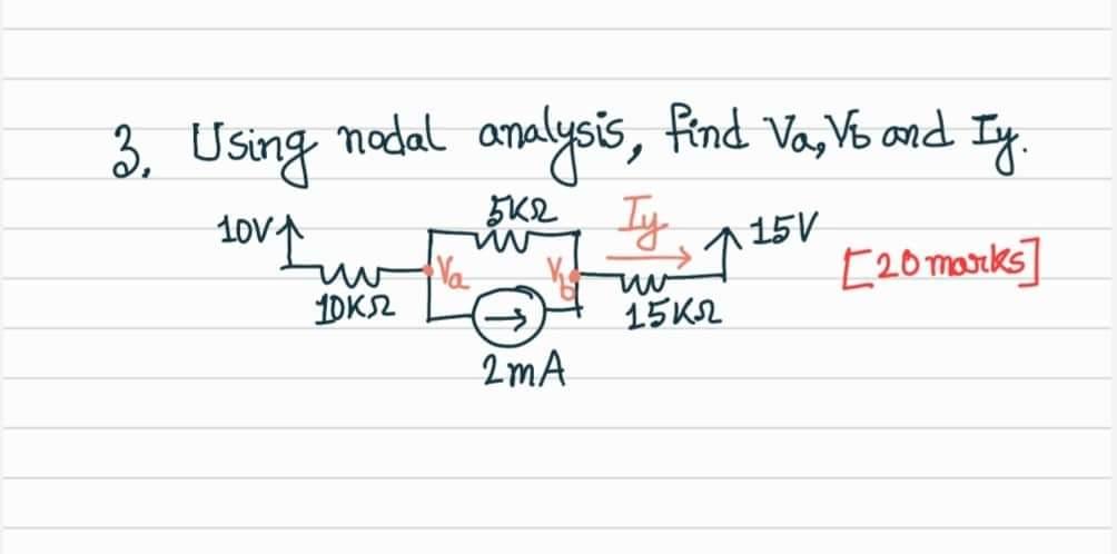 Solved 3. Using nodal analysis, find Va,Vb and Iy. | Chegg.com