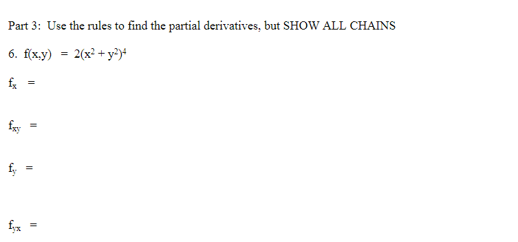 Solved Part 3: Use the rules to find the partial | Chegg.com