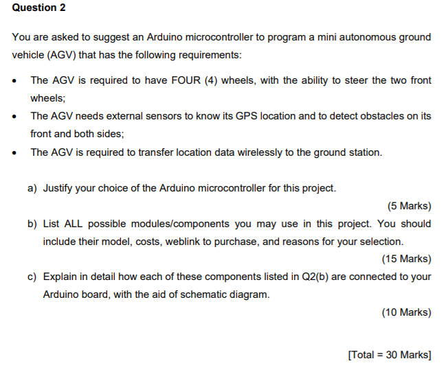 Solved Question 2 You are asked to suggest an Arduino | Chegg.com