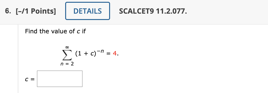 Solved 6. [-/1 Points] DETAILS SCALCET9 11.2.077. Find the | Chegg.com