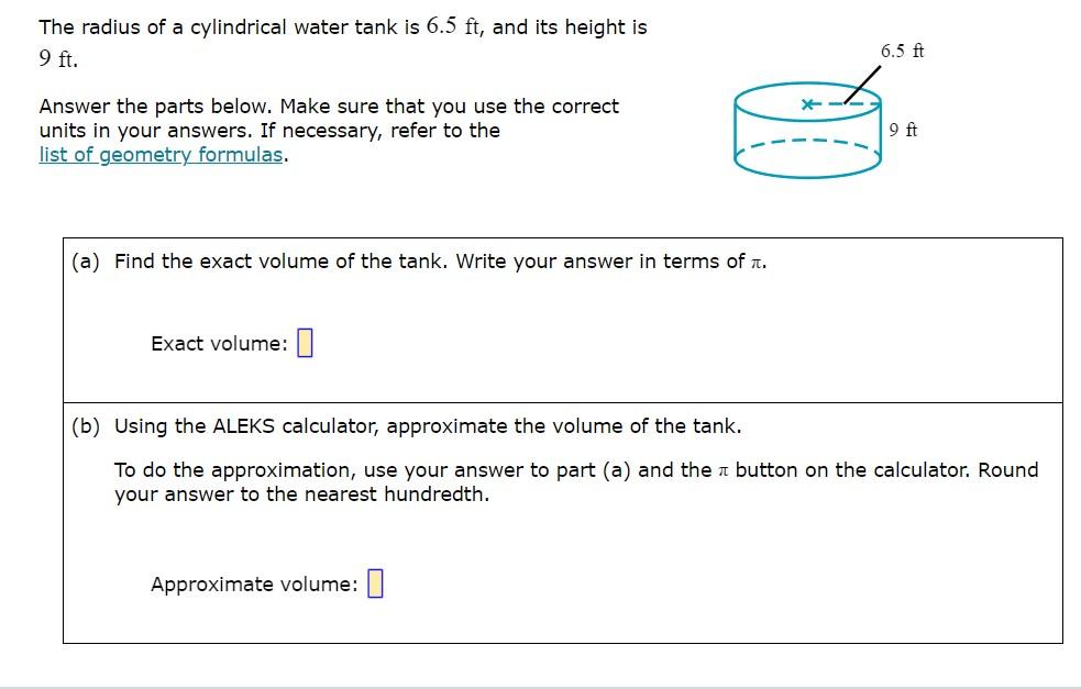 Solved The radius of a cylindrical water tank is 6.5ft, and | Chegg.com