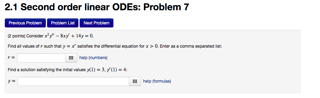 Solved 2.1 Second order linear ODEs: Problem 7 Previous | Chegg.com