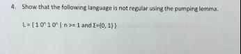 Solved 4. Show that the following language is not regular | Chegg.com