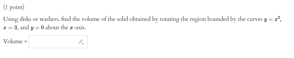 Solved Using disks or washers, find the volume of the solid | Chegg.com