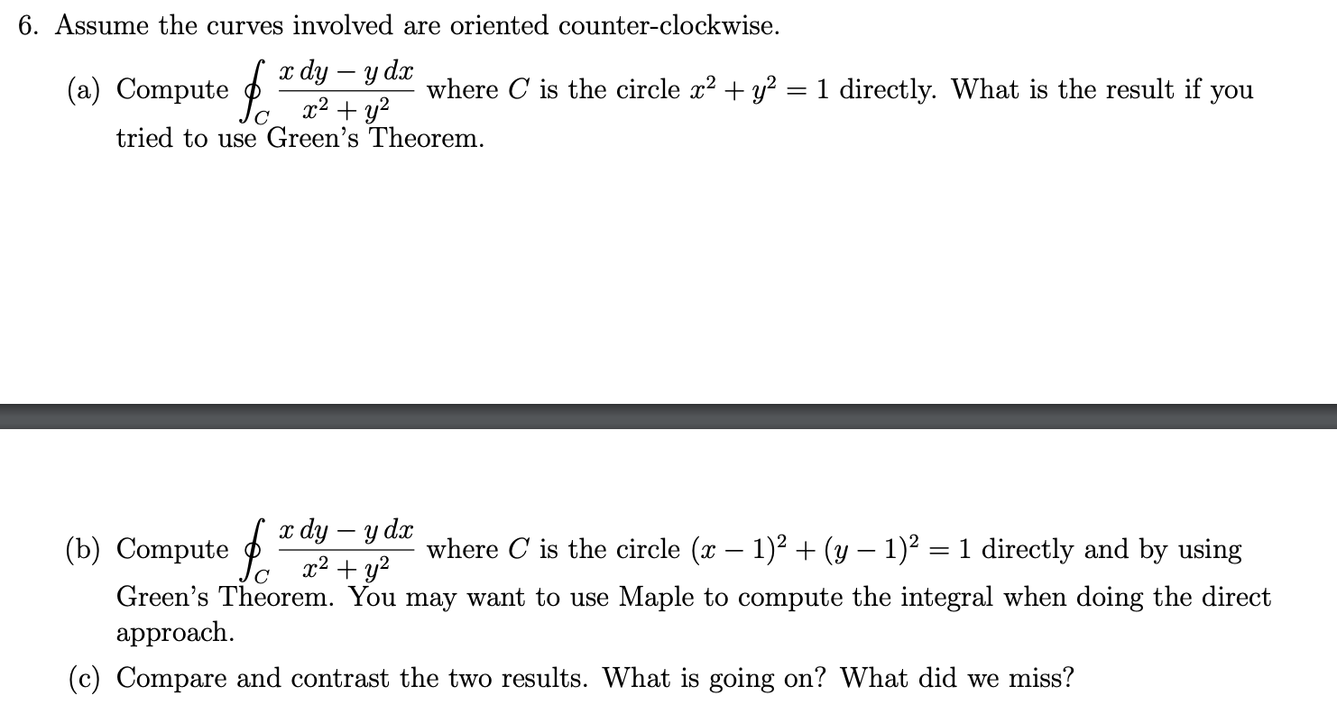 Solved by an EXPERT Assume the curves involved are oriented | Chegg.com