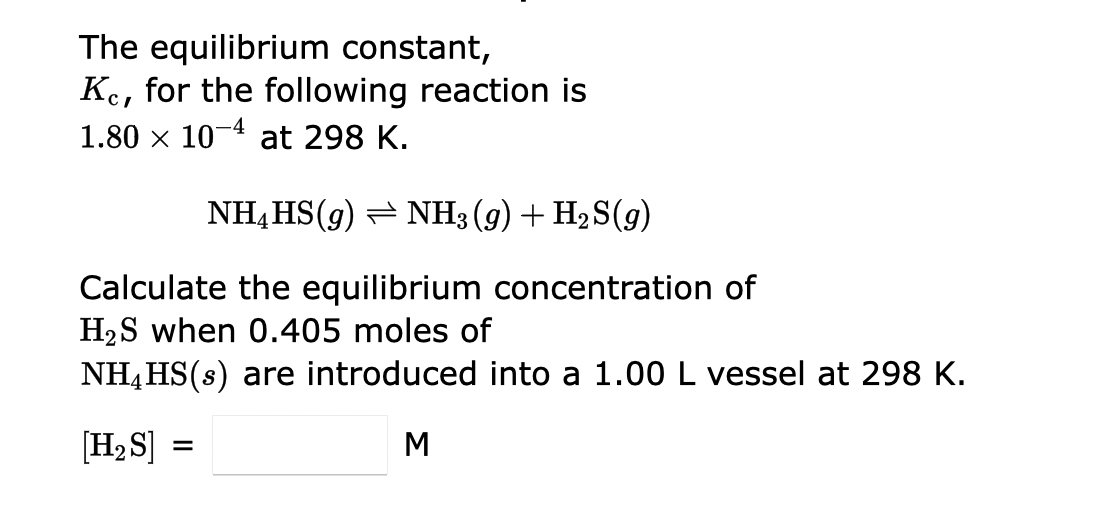 Solved The equilibrium constant, Kc, for the following | Chegg.com