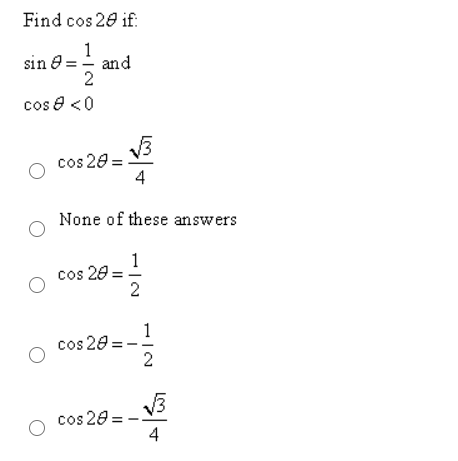Solved Find cos 20 if 1 sin 8 = and 2 cos 8