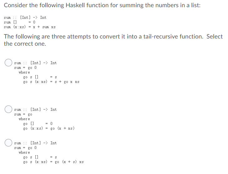 Consider the following Haskell function for summing | Chegg.com