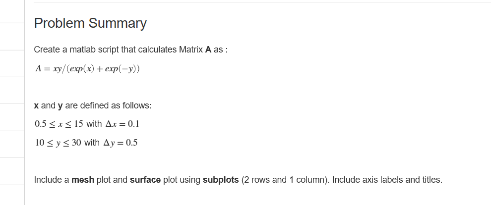Solved Problem Summary Create a matlab script that | Chegg.com