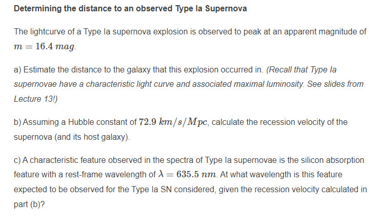 Solved The lightcurve of a Type Ia supernova explosion is | Chegg.com
