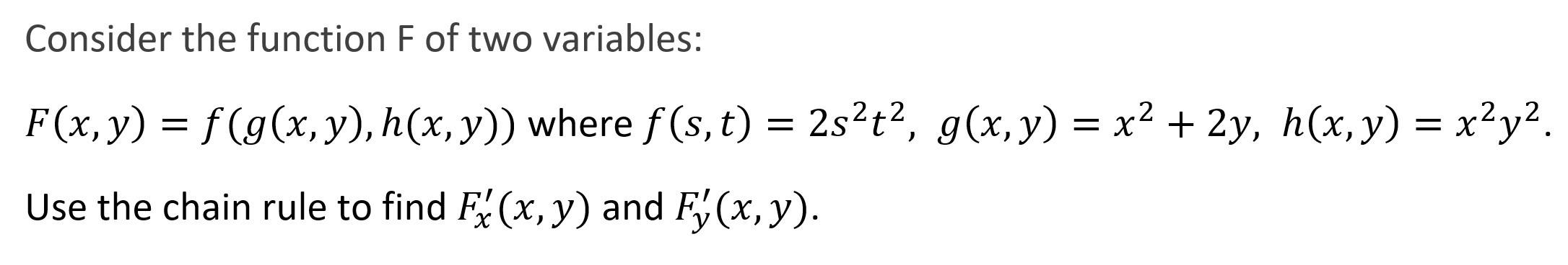 Solved Consider the function F of two variables: F(x,y) = | Chegg.com