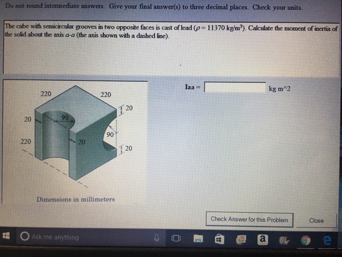 Solved The cube with semicircular grooves in two opposite | Chegg.com