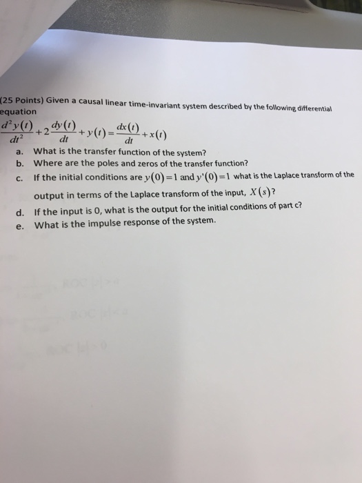 Solved Given a causal linear time-invariant system described | Chegg.com