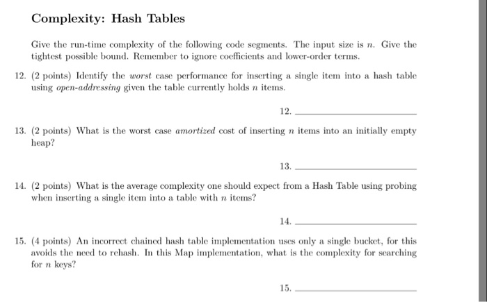 Solved Complexity Hash Tables Give The Run Time Complexity 3728