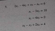 Solved 2x1−4x2+x3−x4=6x1−3x3=10x1−4x3=0x2−x3+2x4=4 | Chegg.com
