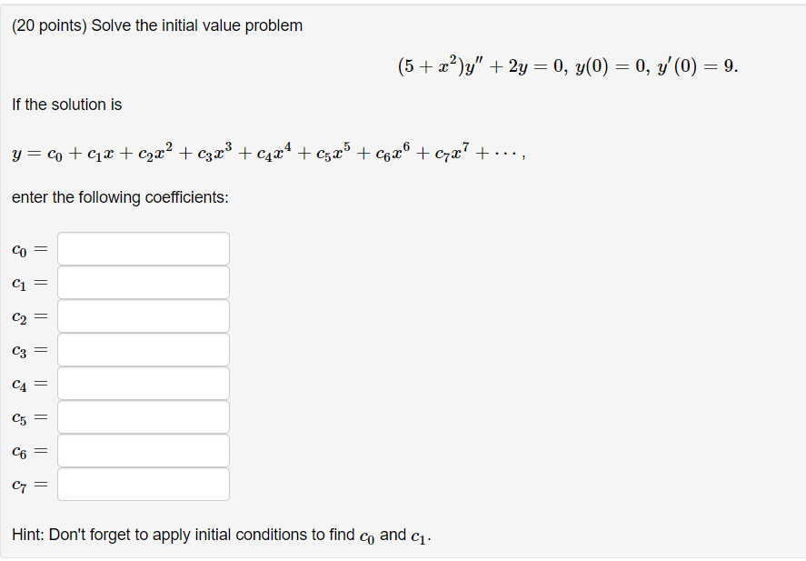 Solved (20 ﻿points) ﻿Solve the initial value | Chegg.com