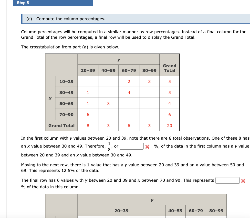 Solved Step 5 c Compute The Column Percentages Column Chegg