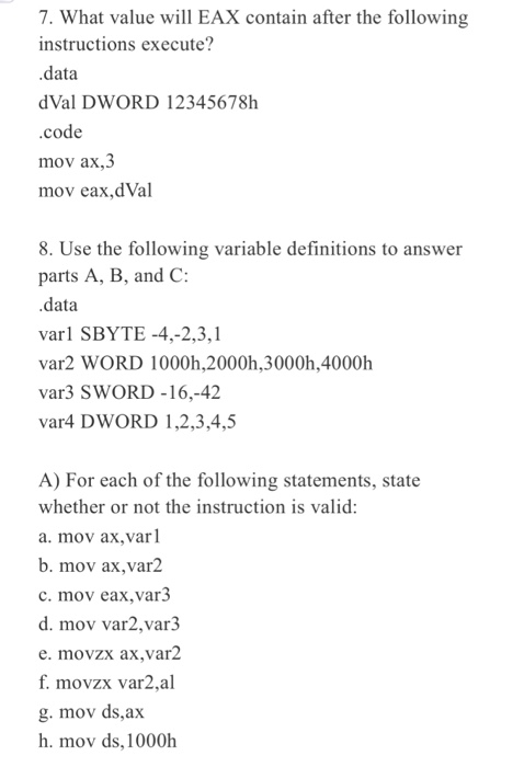 Solved 7 What Value Will Eax Contain After The Following