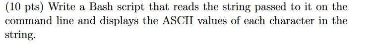 Solved 10 Pts Write A Bash Script That Reads The String 4420