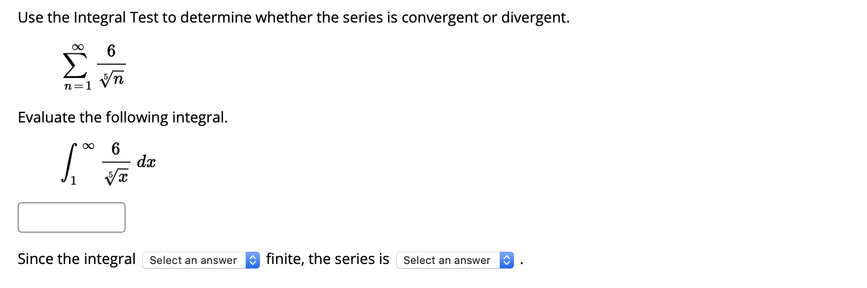 Solved Use the Integral Test to determine whether the series | Chegg.com