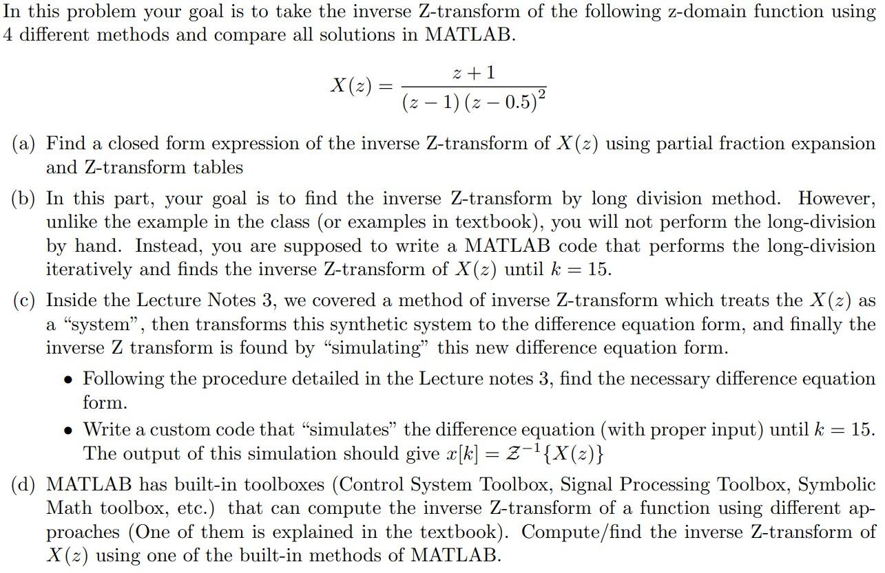 In this problem your goal is to take the inverse | Chegg.com