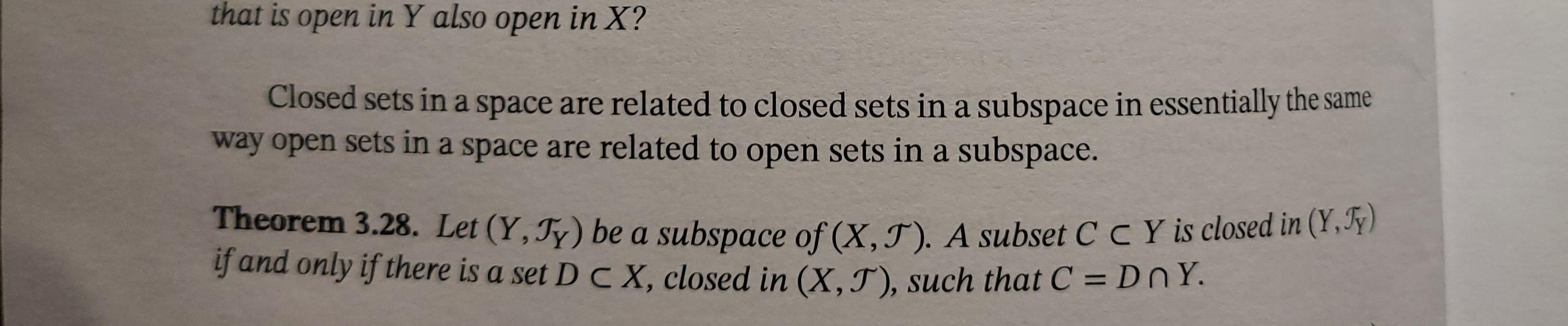 Solved Closed sets in a space are related to closed sets in | Chegg.com