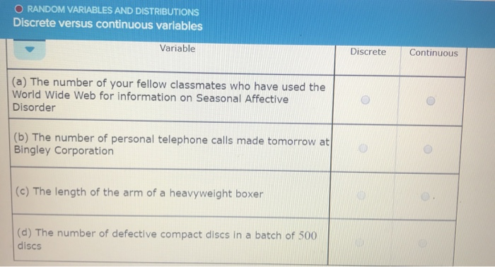 Solved O RANDOM VARIABLES AND DISTRIBUTIONS Discrete versus | Chegg.com Solved O RANDOM VARIABLES AND DISTRIBUTIONS Discrete versus | Chegg.com