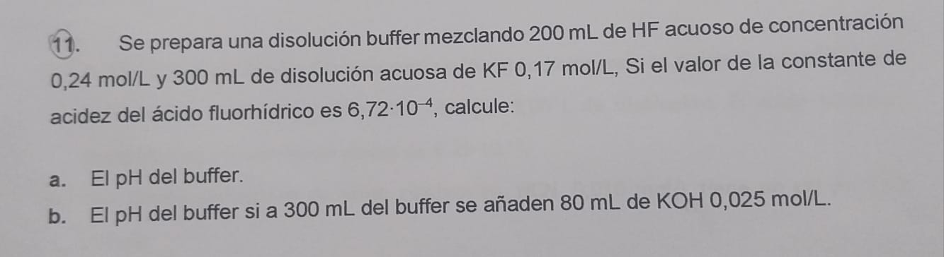 Solved 11. Se prepara una disolución buffer mezclando 200 mL | Chegg.com
