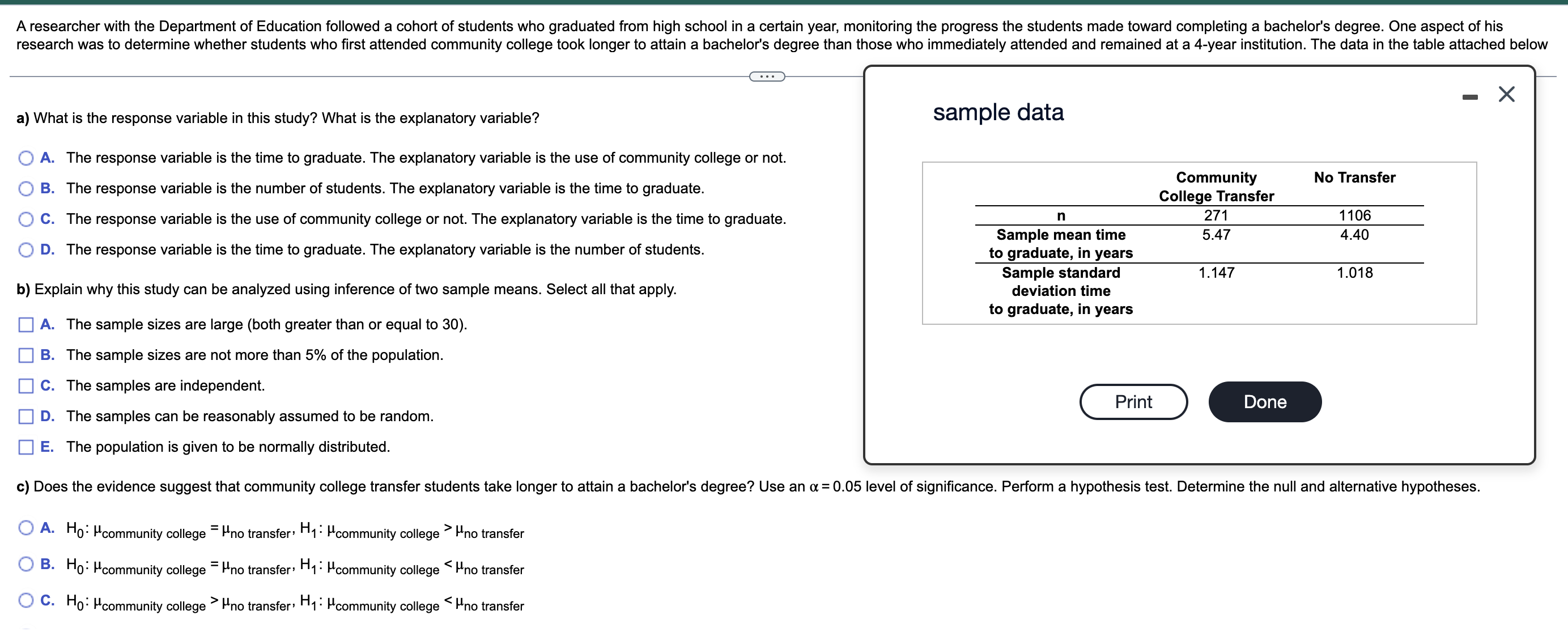 Solved a) ﻿What is the response variable in this study? What | Chegg.com