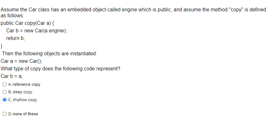 Solved Assume the Car class has an embedded object called | Chegg.com