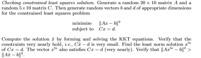 Solved Checking constrained least squares solution. Generate | Chegg.com