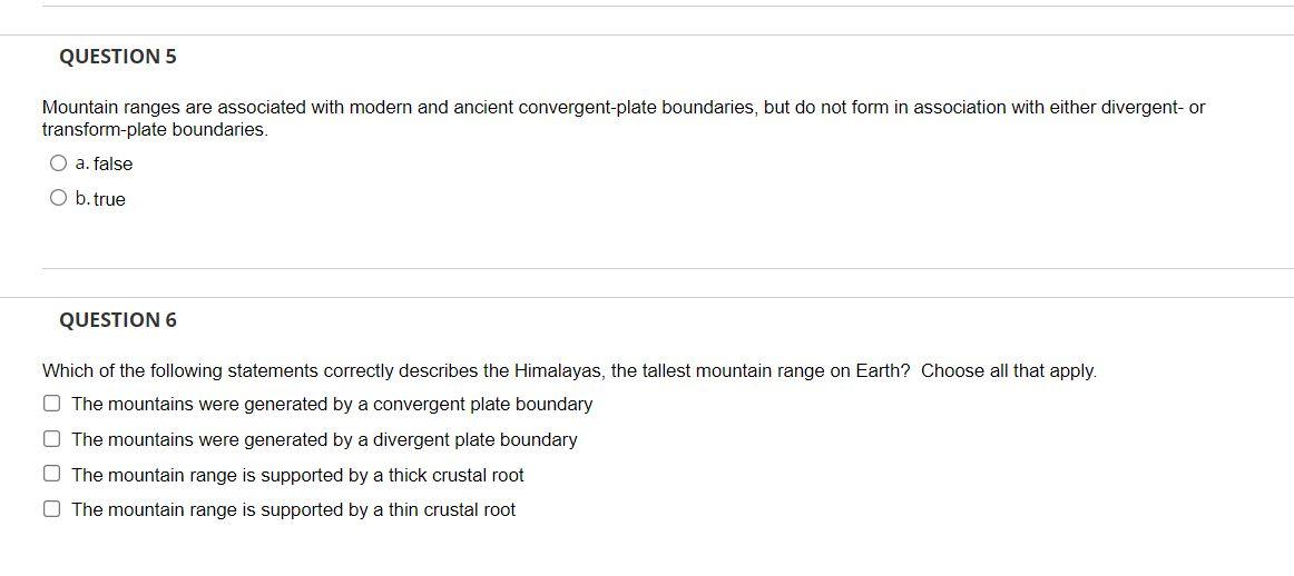 Solved QUESTION 5 Mountain ranges are associated with modern | Chegg.com