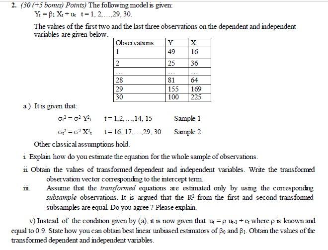 Solved 2. (30 (+5 bonus) Points) The following model is | Chegg.com