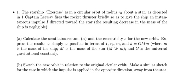 Solved 1. The starship "Exercise" is in a circular orbit of | Chegg.com