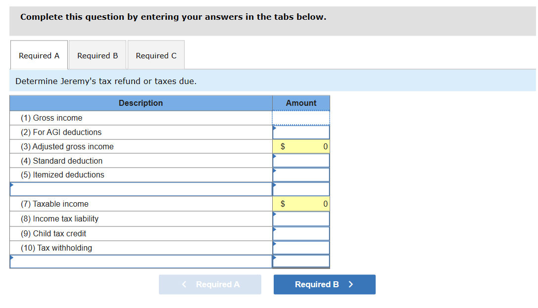 Solved Options for A,B,C: (6) Greater of standard deduction | Chegg.com