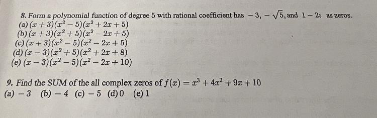 Solved 8. Form a polynomial function of degree 5 with | Chegg.com
