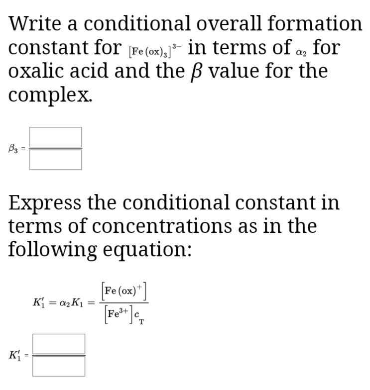 Solved Write a conditional overall formation constant for | Chegg.com