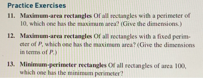 Solved Practice Exercises 11. Maximum-area rectangles Of all | Chegg.com