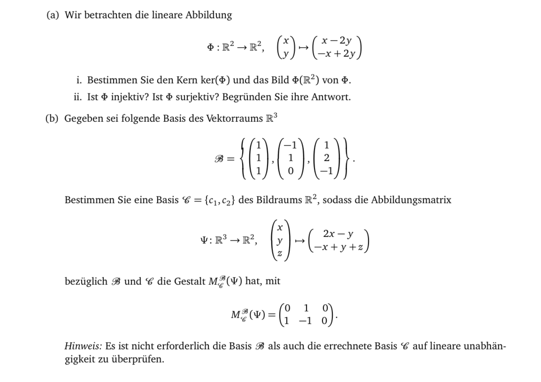 Solved (a) ﻿Wir betrachten die lineare | Chegg.com