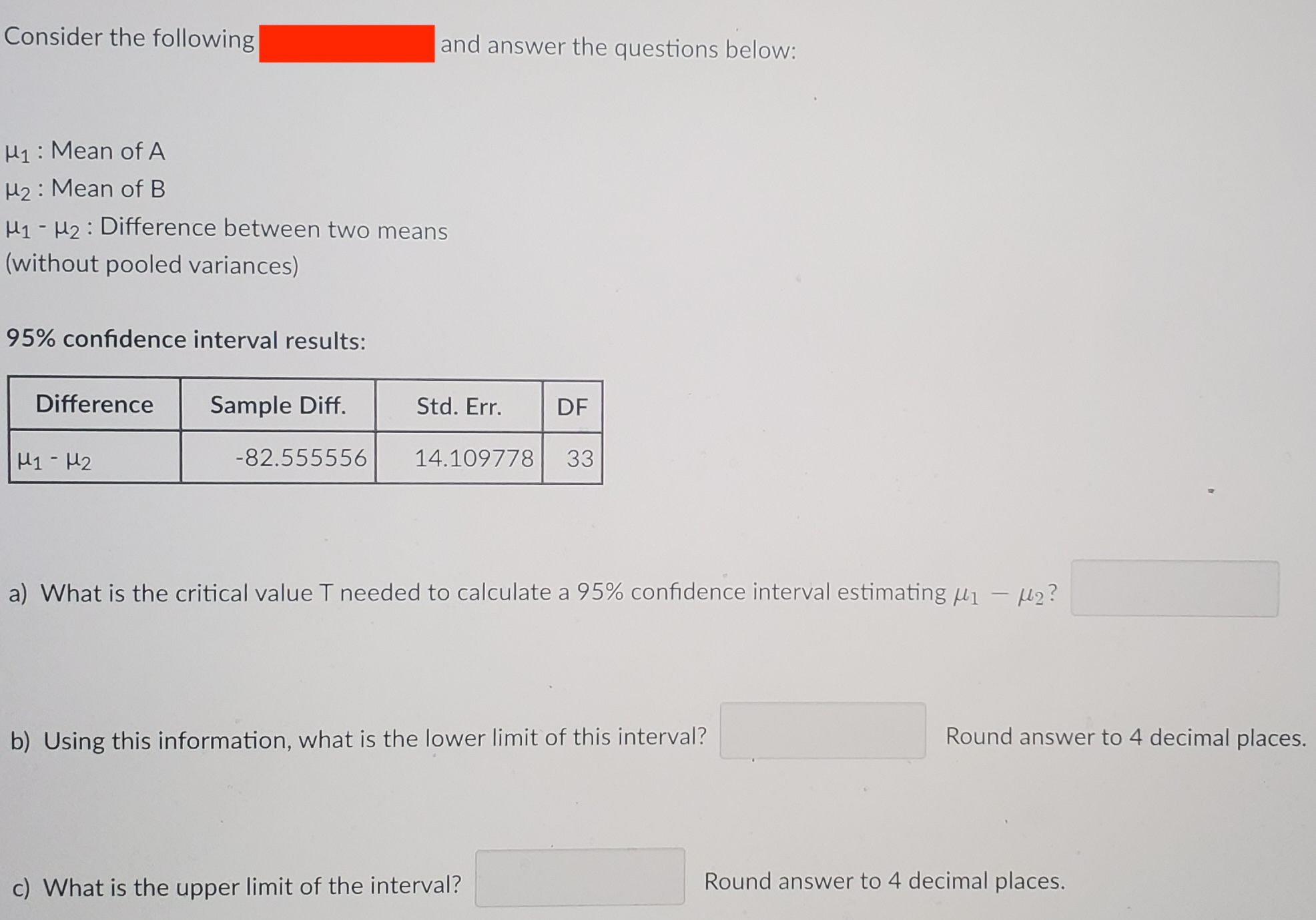 Solved Consider the followingand answer the questions | Chegg.com