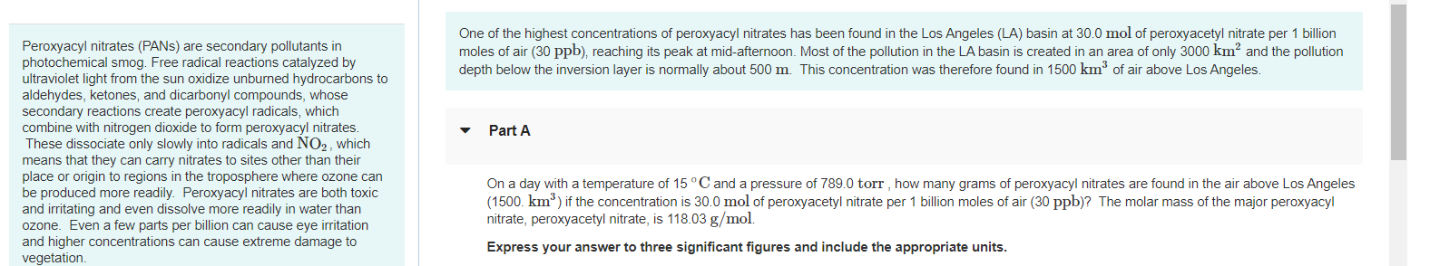 Solved Peroxyacyl nitrates (PANs) are secondary pollutants | Chegg.com