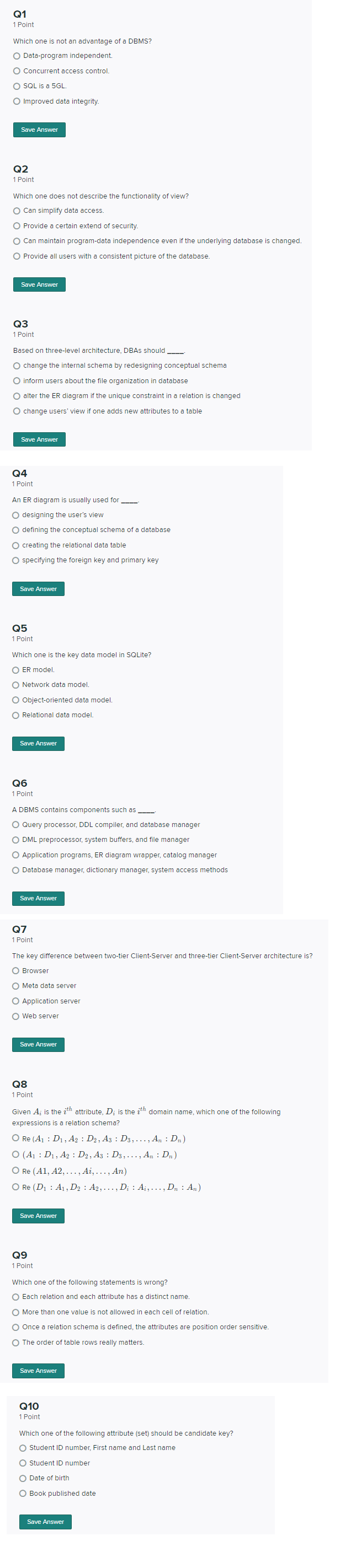 Solved Q1 1 Point Which one is not an advantage of a DBMS? O | Chegg.com