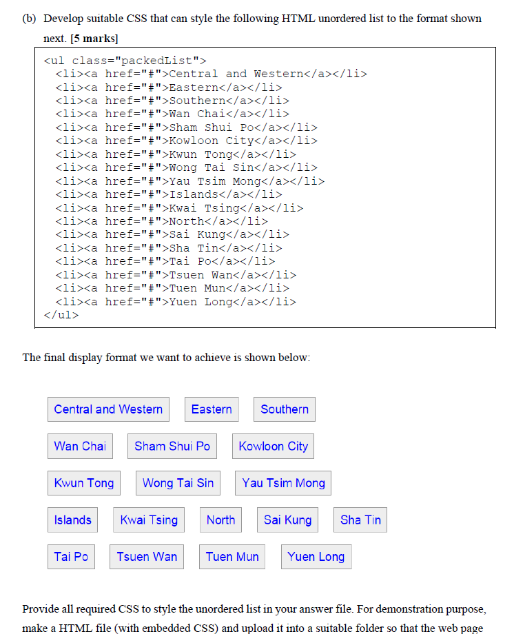 Solved The final display format we want to achieve is shown | Chegg.com