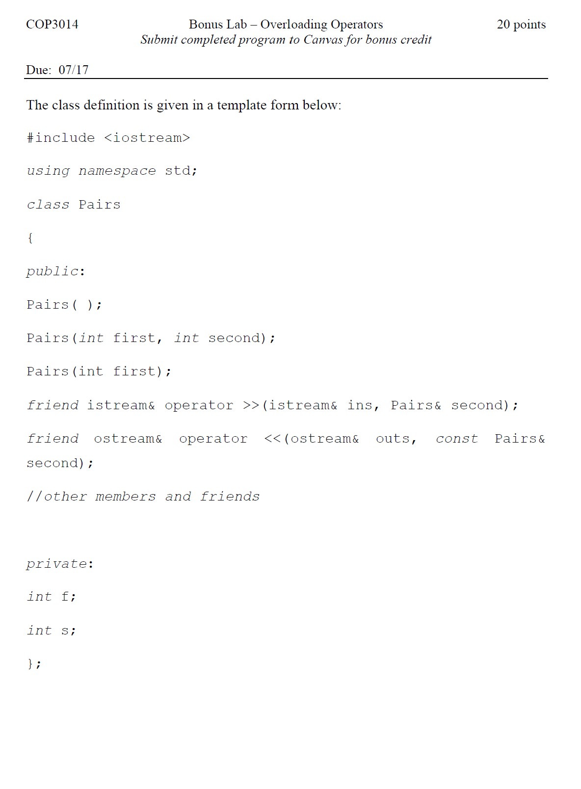 Solved Due: 07/17 Here is a definition of a class called | Chegg.com