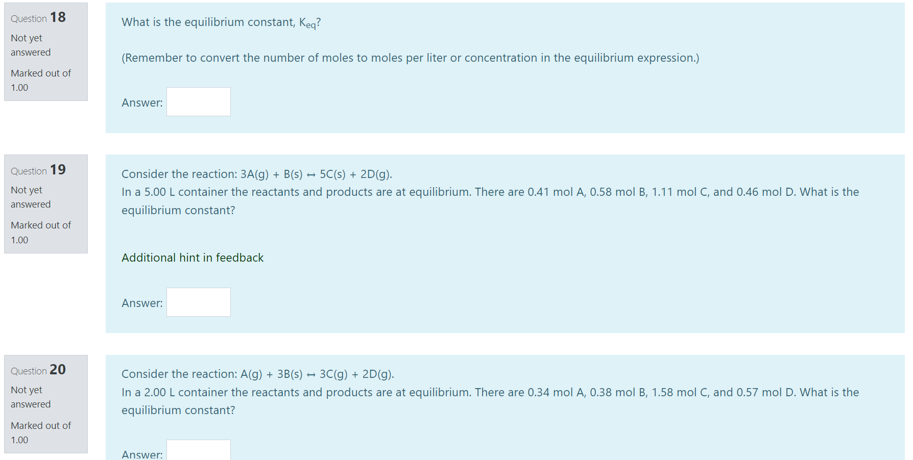 Solved Question 18 What is the equilibrium constant, Keq? | Chegg.com