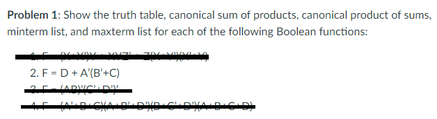 Solved Problem 1: Show the truth table, canonical sum of | Chegg.com